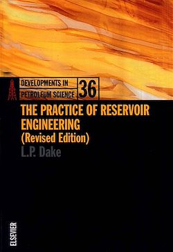 The Practice of Reservoir Engineering (Revised Edition) eBook