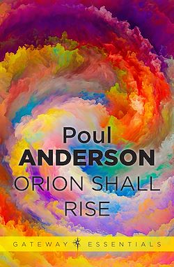 Start reading Orion Shall Rise for free