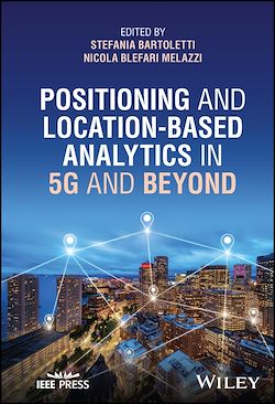 Positioning and Location-based Analytics in 5G and Beyond eBook