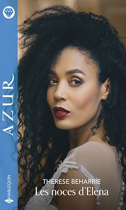 Les noces d'Elena - Therese Beharrie - GirlyBoox eBook