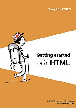 Getting started with HTML - Remy Lentzner pdf epub eBook