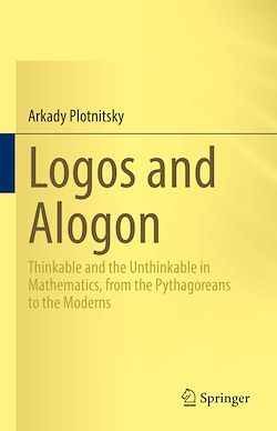 Logos and Alogon - Arkady Plotnitsky - Appel du livre eBook