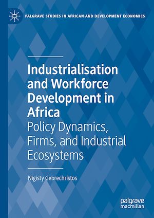 Industrialisation and Workforce Development in Africa
