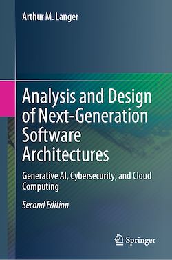 Analysis and Design of Next-Generation Software Architectures