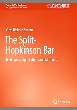The Split-Hopkinson Bar - Clive Richard Siviour pdf epub eBook